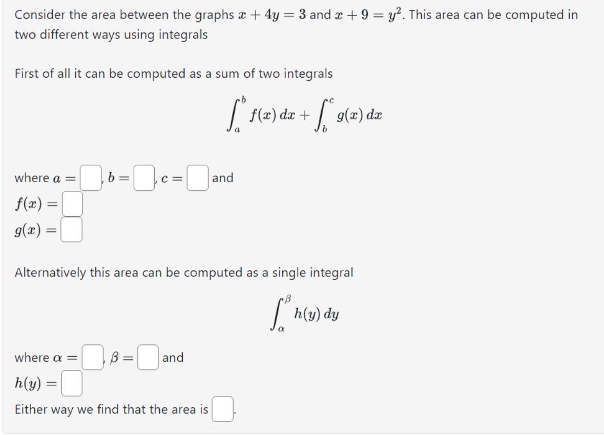 Solved Consider the area between the graphs x+4y=3 ﻿and | Chegg.com
