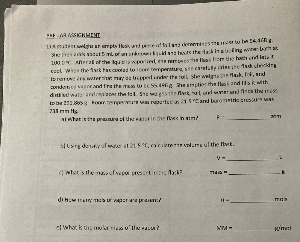 Solved PRE-LAB ASSIGNMENT 1) A student weighs an empty flask | Chegg.com