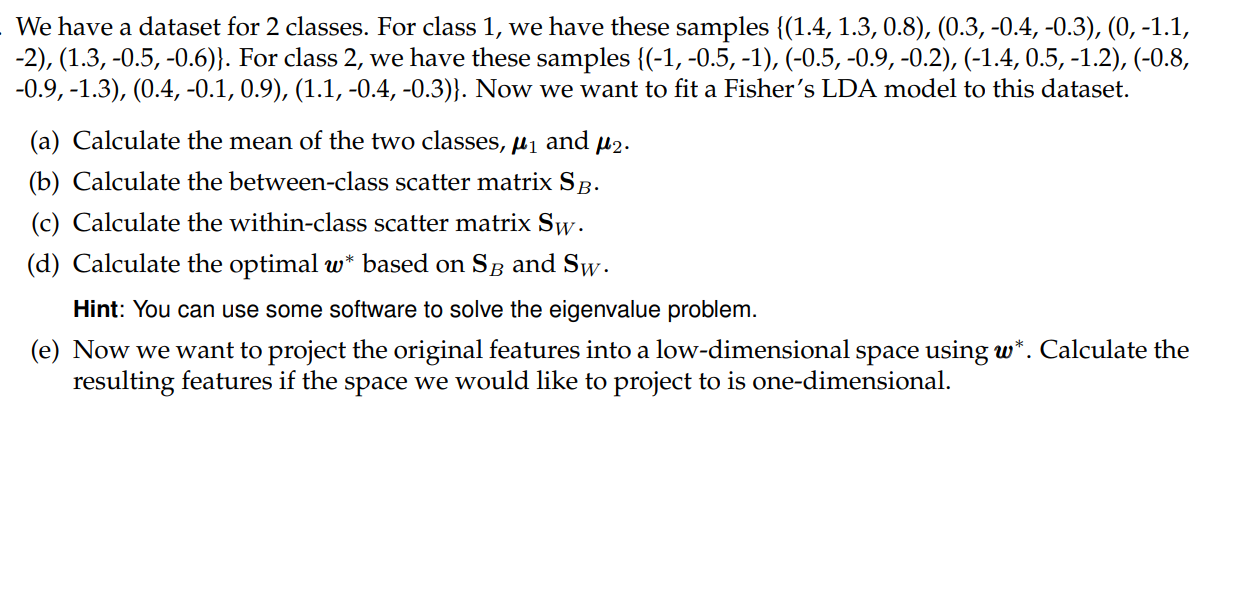 We have a dataset for 2 classes. For class 1, we have | Chegg.com