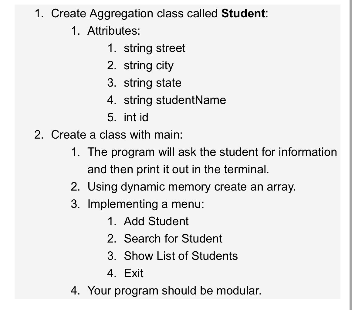 Solved C++ Create Aggregation class called Student: | Chegg.com
