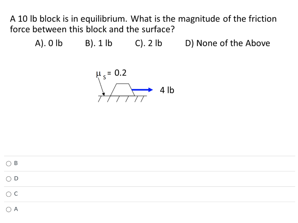 Solved A 10 lb block is in equilibrium. What is the | Chegg.com