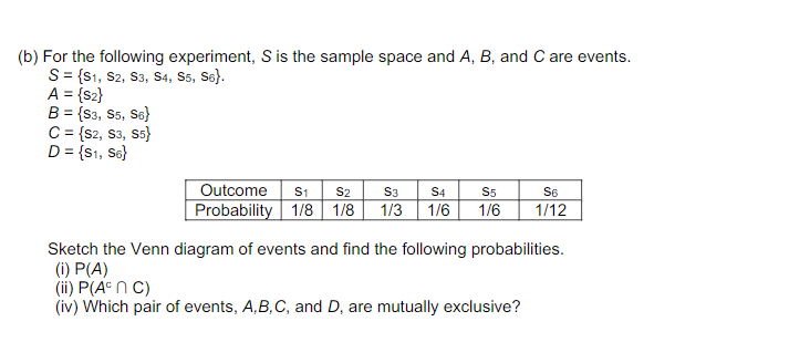 Solved (b) For the following experiment, S is the sample | Chegg.com