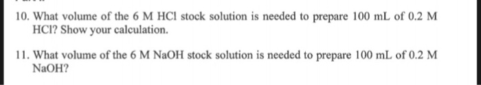 Solved 10. What volume of the 6 M HCI stock solution is | Chegg.com