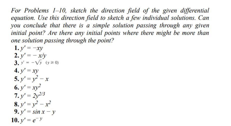 Solved For Problems 1–10, sketch the direction field of the | Chegg.com