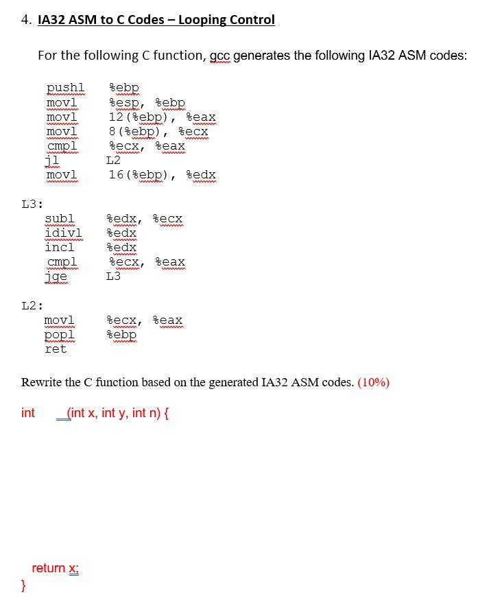 Solved 4 Ia32 Asm To C Codes Looping Control For The 