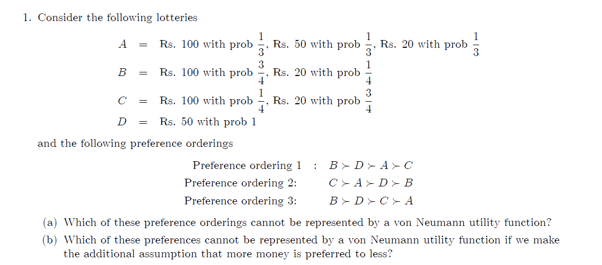 Solved Consider the following lotteriesA= Rs. 100 ﻿with prob | Chegg.com