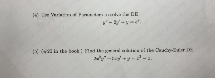Solved Use Variation of parameters to solve the DE y" - 2y' | Chegg.com
