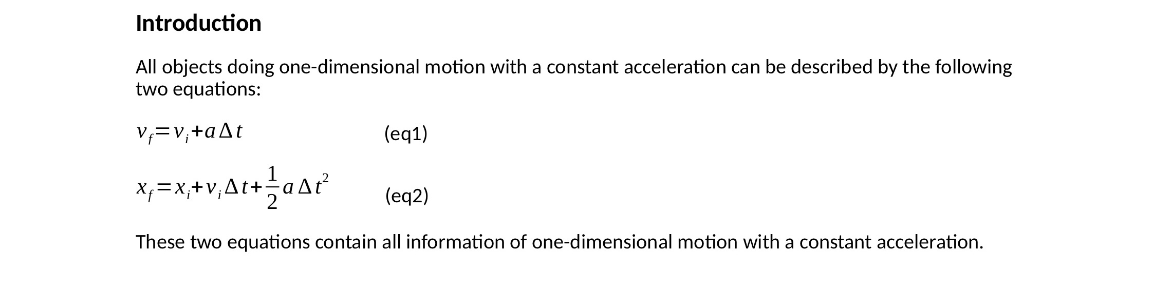 Solved All objects doing one-dimensional motion with a | Chegg.com
