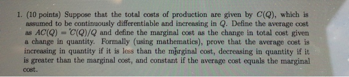 Solved 1. (10 points) Suppose that the total costs of | Chegg.com