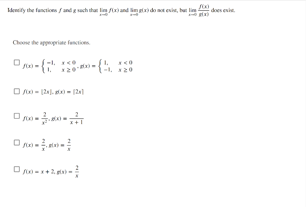 Solved Identify the functions f and g such that limx→0f(x) | Chegg.com