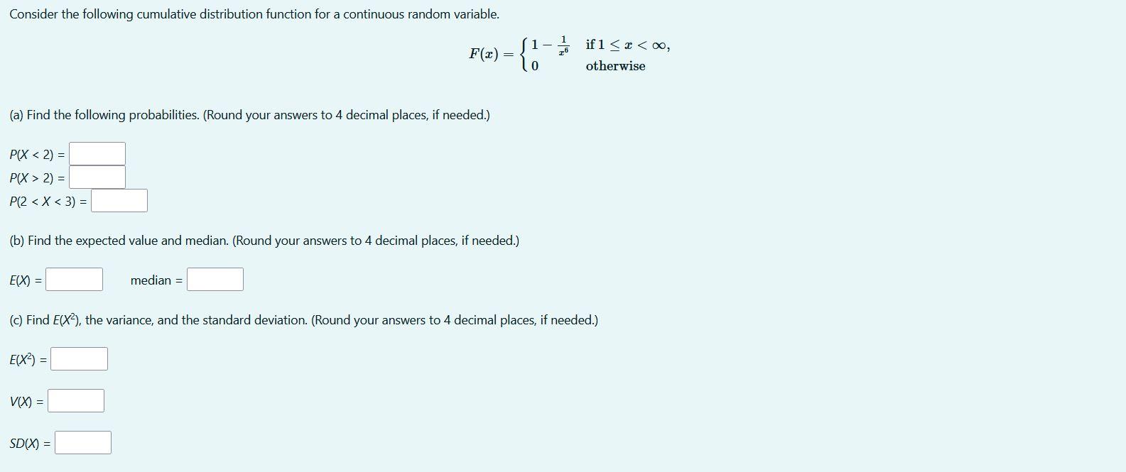 Solved Consider the following cumulative distribution | Chegg.com