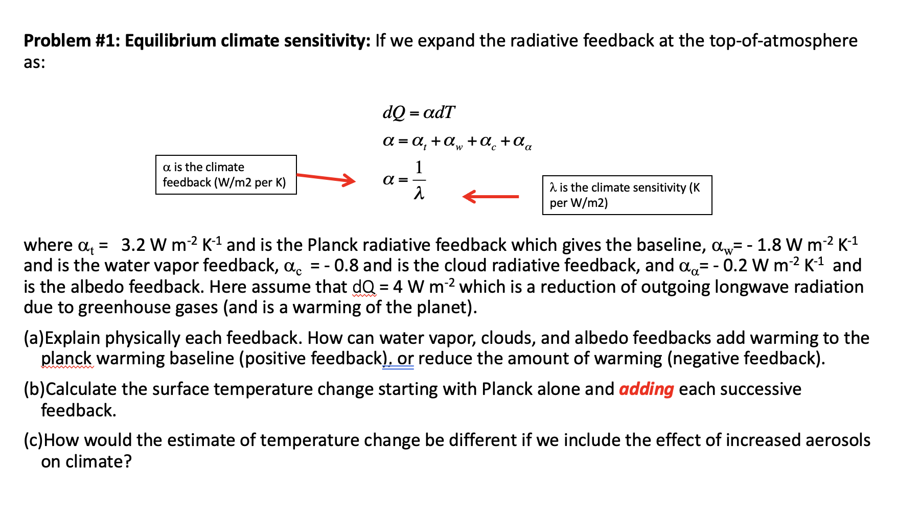 Solved Problem \#1: Equilibrium climate sensitivity: If we | Chegg.com