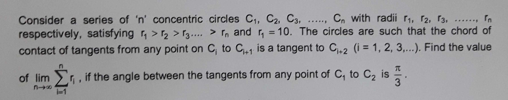 Solved Consider a series of 'n' concentric circles C1, C2, | Chegg.com