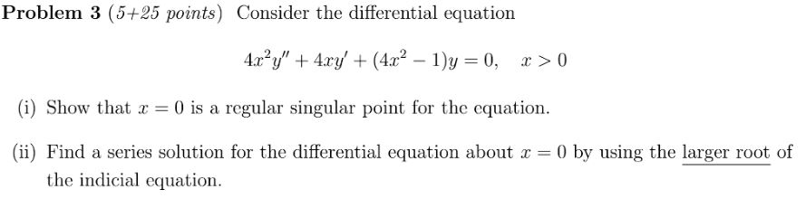 Solved Problem 3(5+25 points) Consider the differential | Chegg.com