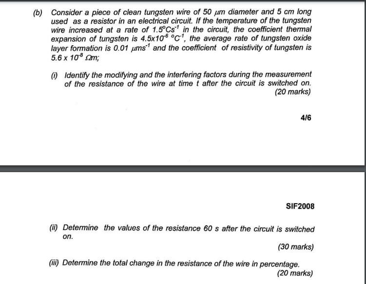 Solved (b) Consider a piece of clean tungsten wire of 50 μm | Chegg.com