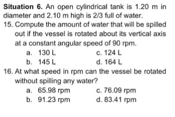 Solved Situation 6. An open cylindrical tank is 1.20 m in | Chegg.com