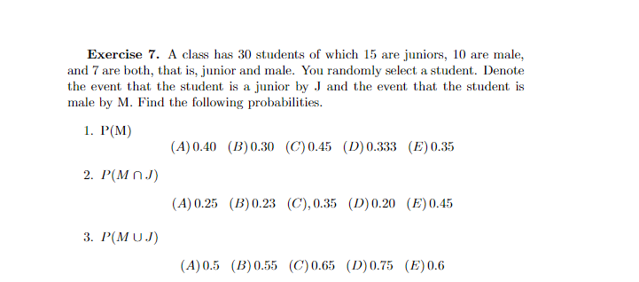Solved Exercise 7. A class has 30 students of which 15 are | Chegg.com