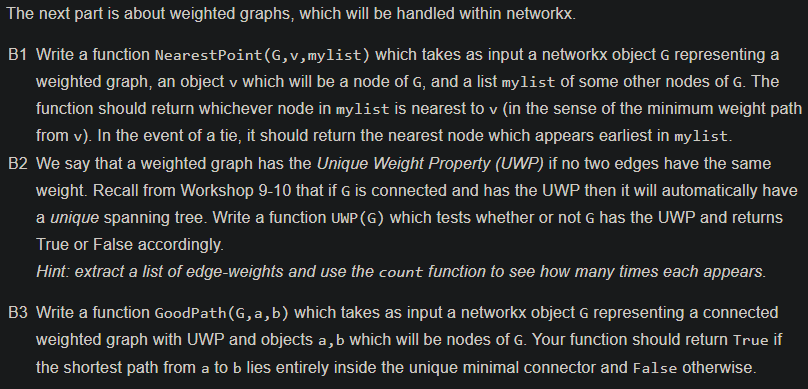 Solved B1 Write a function NearestPoint (G,v,mylist) which | Chegg.com
