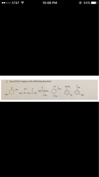 Solved Give IUPAC names to the following structures | Chegg.com