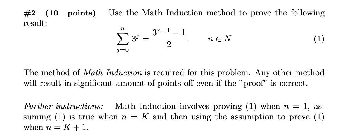Solved Use the Math Induction method to prove the following | Chegg.com