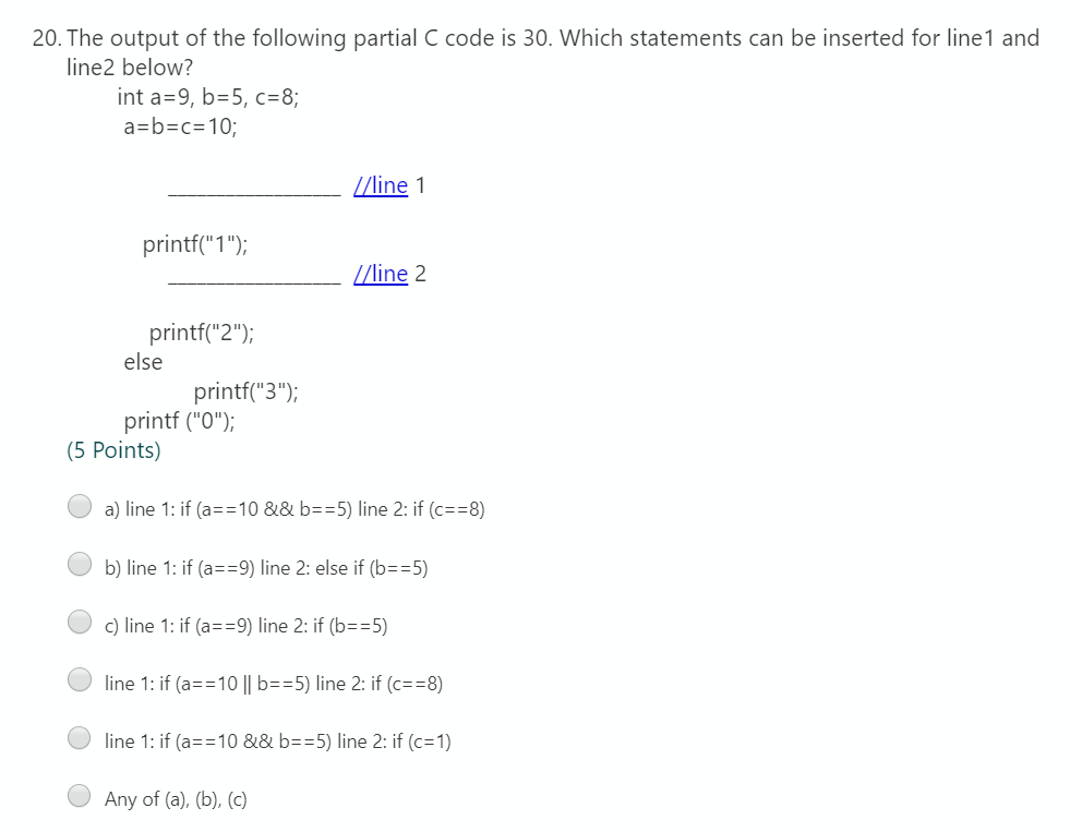 Solved 20 The Output Of The Following Partial C Code Is 30 0691