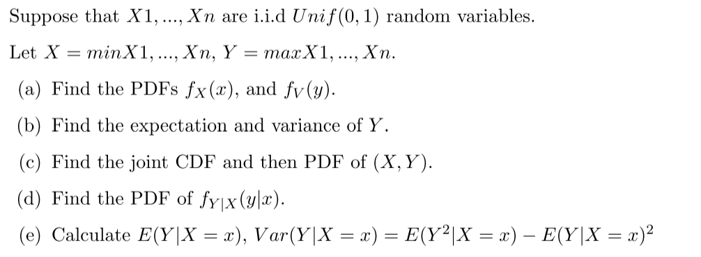 Solved Suppose that X1, ...,Xn are i.i.d Unif(0, 1) random | Chegg.com