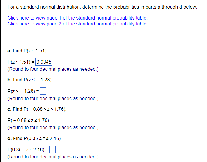 Solved For a standard normal distribution, determine the | Chegg.com