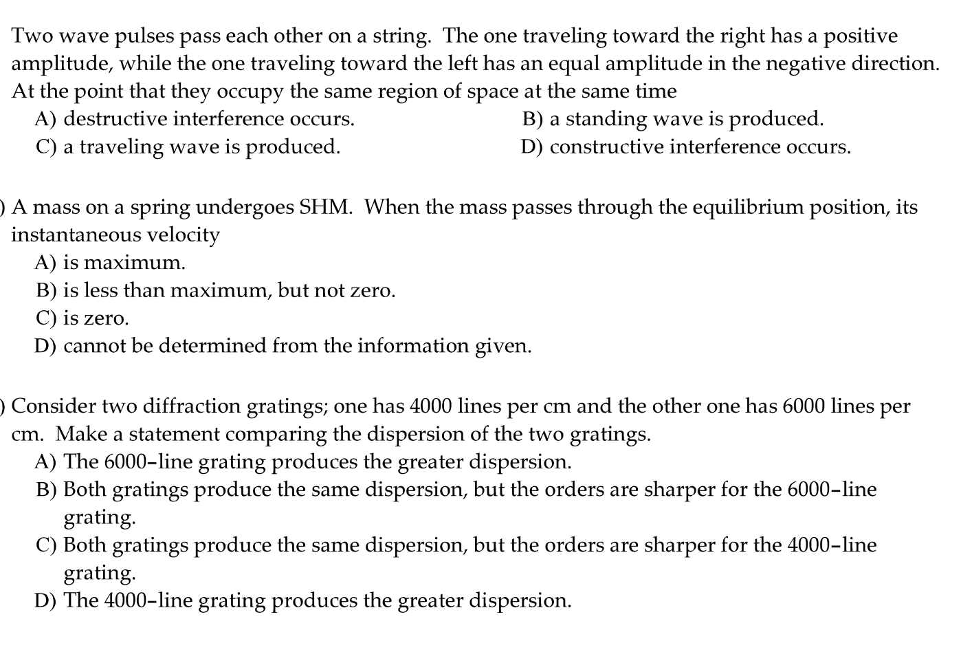 Solved Two wave pulses pass each other on a string. The one | Chegg.com