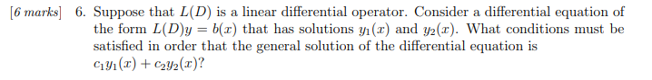 Solved Suppose that \\( L(D) \\) is a linear differential | Chegg.com