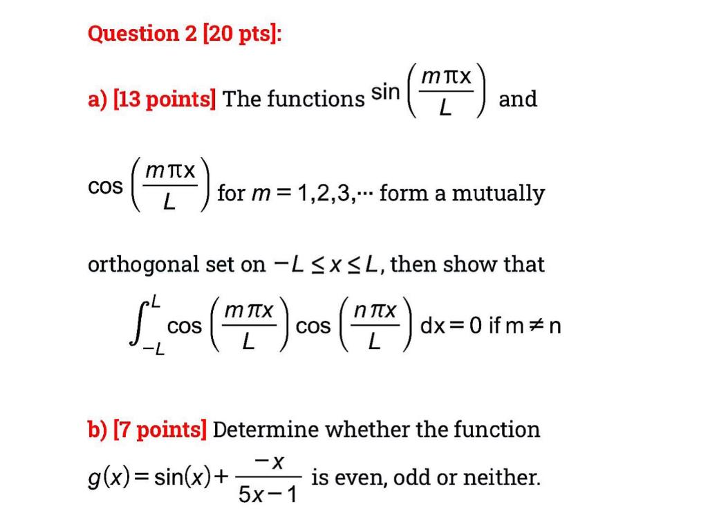 Solved Question 2 [20 pts]: a) [13 points] The functions | Chegg.com