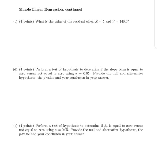 Solved Simple Linear Regression, continued (c) (4 points) | Chegg.com