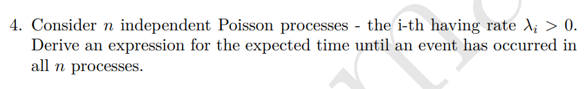 Solved 4. Consider n independent Poisson processes - the | Chegg.com