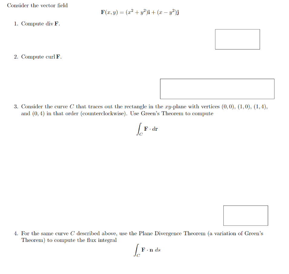 Solved Consider the vector field F(x,y)=(x2+y2)i+(x−y2)j 1. | Chegg.com