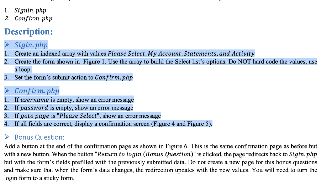 Solved 1. Signin.php 2. Confirm.php Description: > Sigin.php | Chegg.com
