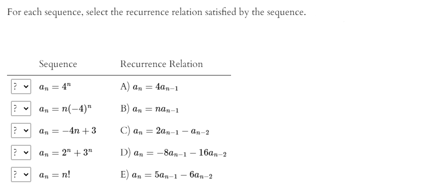 Solved For each sequence, select the recurrence relation | Chegg.com