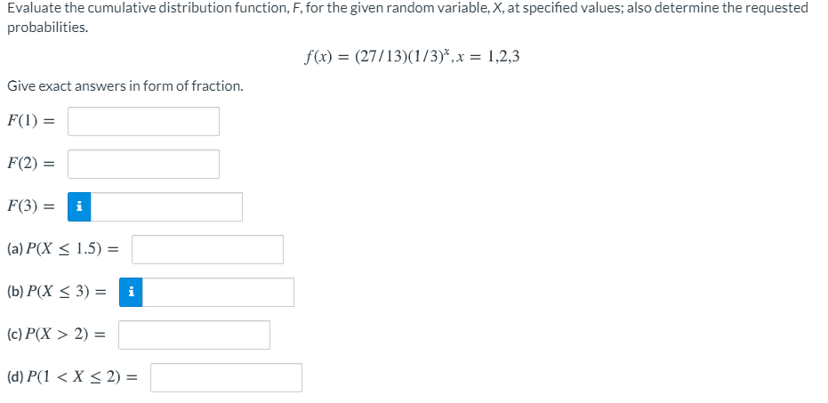 Solved Evaluate the cumulative distribution function, F, for | Chegg.com