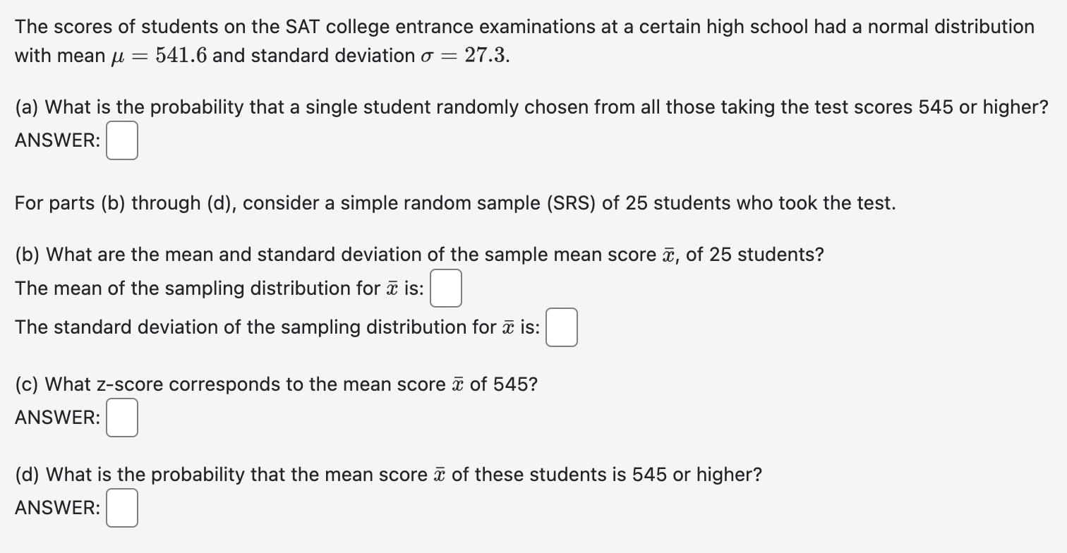 Solved A Variable Of A Population Has A Mean Of μ 250 And A