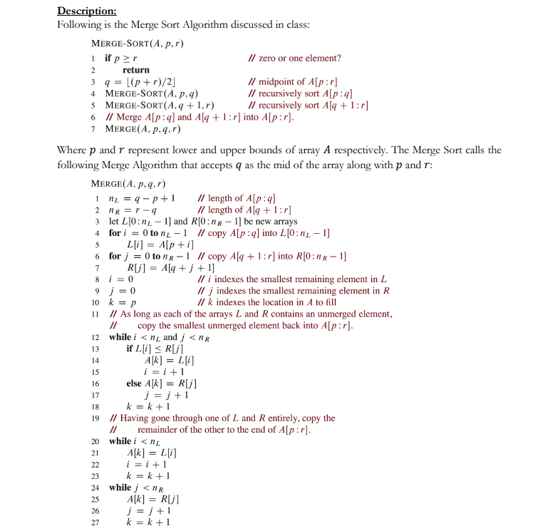 Solved escription: ollowing is the Merge Sort Algorithm | Chegg.com