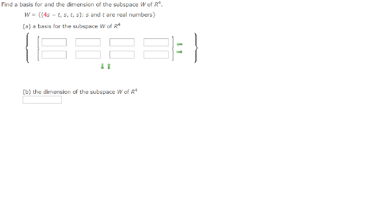 Solved Find a basis for and the dimension of the subspace W | Chegg.com