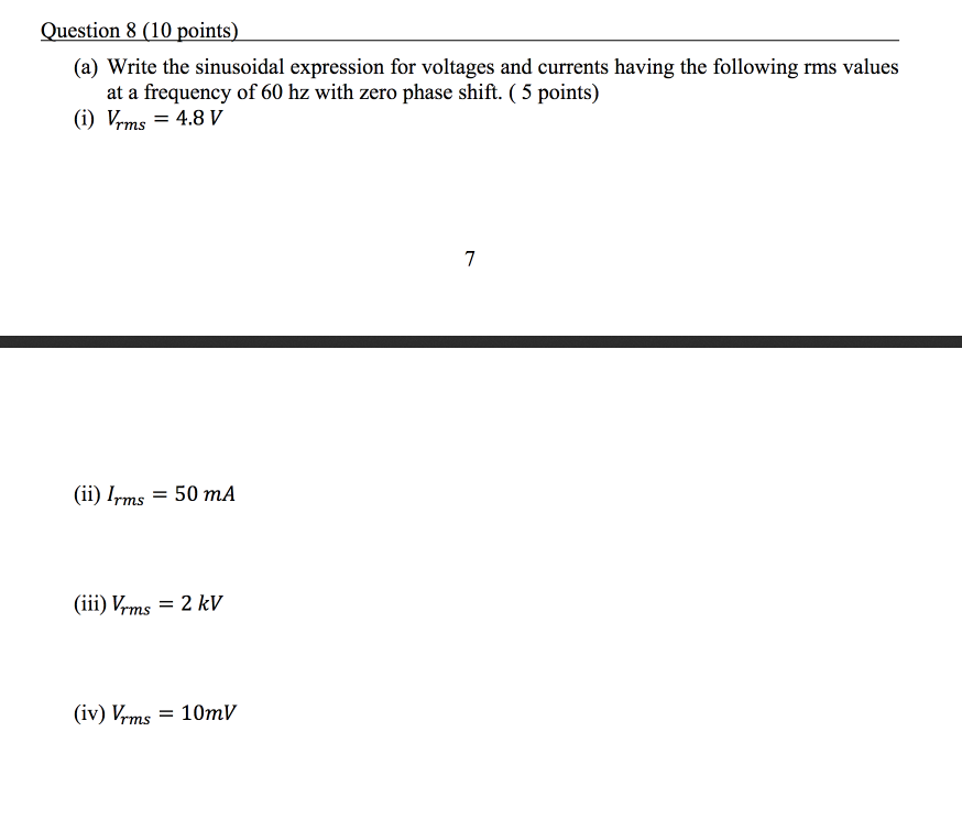 Solved Question 8 (10 points) (a) Write the sinusoidal | Chegg.com