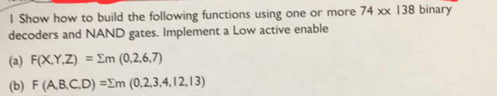 Solved I Show how to build the following functions using one | Chegg.com