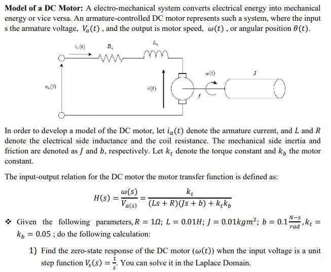 Solved Model of a DC Motor: A electro-mechanical system | Chegg.com