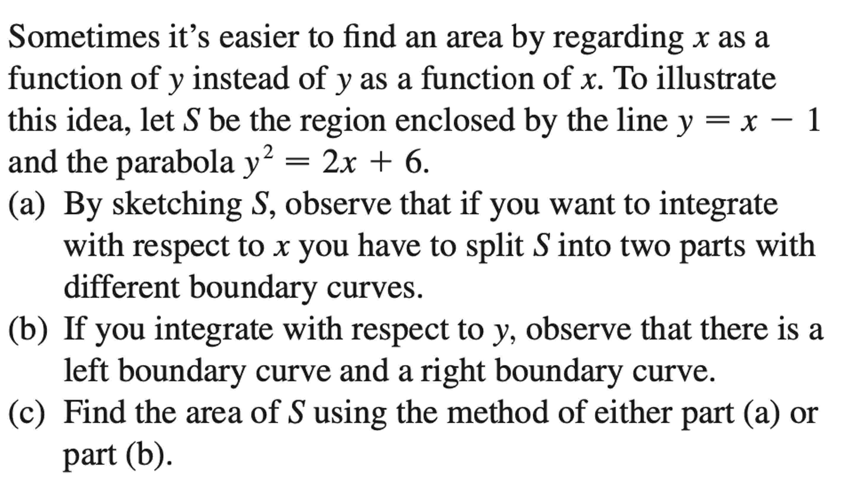 Solved Sometimes it's easier to ﻿find an ﻿area by ﻿regarding | Chegg.com