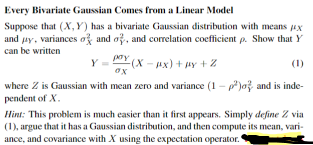Solved Every Bivariate Gaussian Comes from a Linear | Chegg.com
