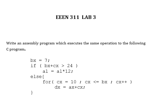 Solved EEEN 311 LAB 3 Write an assembly program which | Chegg.com