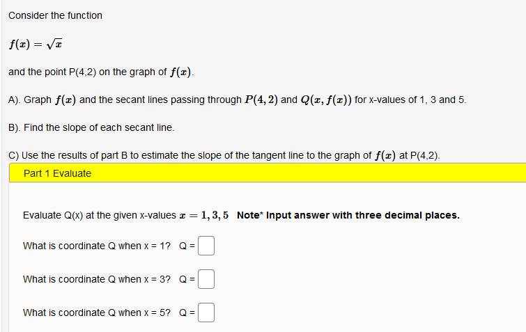 Solved Consider the function f(x) = Va and the point P(4,2) | Chegg.com