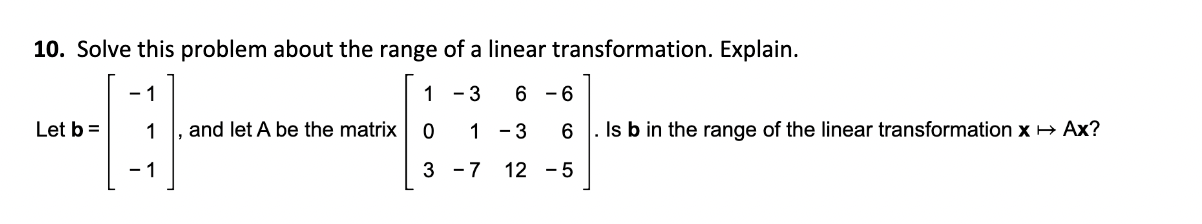 10. Solve this problem about the range of a linear | Chegg.com