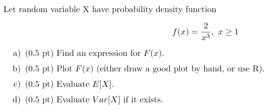 Solved Let random variable X have probability density | Chegg.com