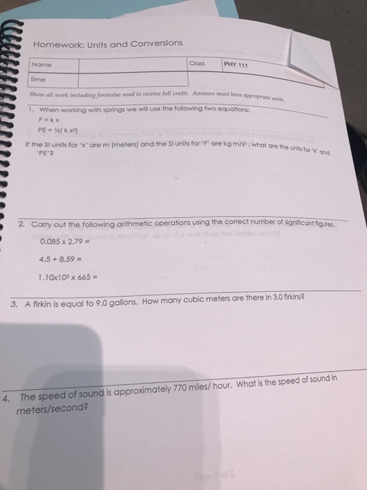 Solved Homework: Units and Conversions Name Class PHY 111 | Chegg.com