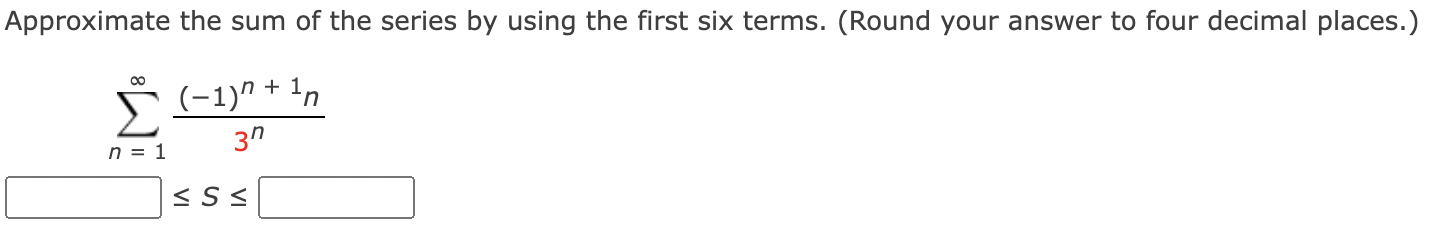 Solved 9.5 ﻿Approximate the sum of the series by using the | Chegg.com